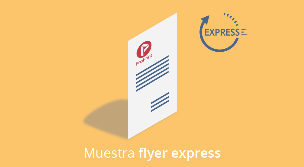 Flyers Express Súper Rápidos Impresión Online | ProPrintweb